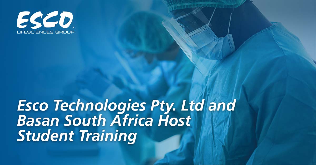 Esco Technologies Pty. Ltd and Basan South Africa-Cleanroom Technology ...