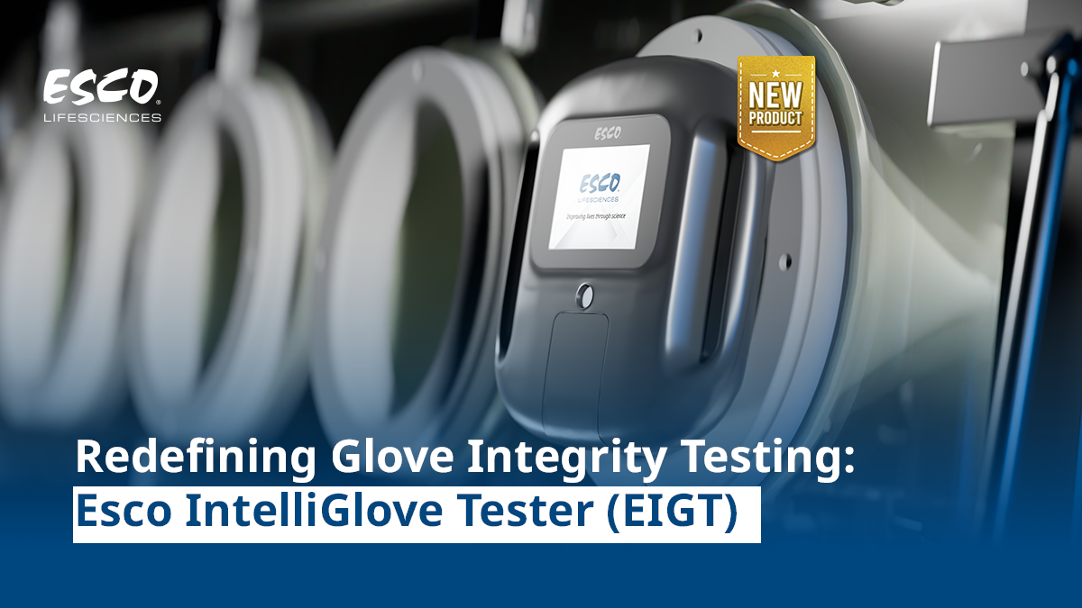 Redefining Glove Integrity Testing | Esco IntelliGlove Tester (EIGT ...